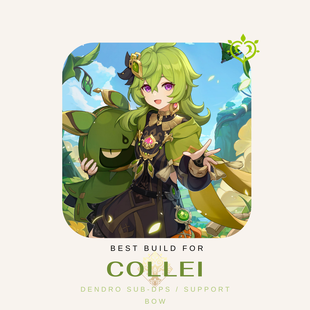 Collei Build Genshin Impact | HoYoLAB