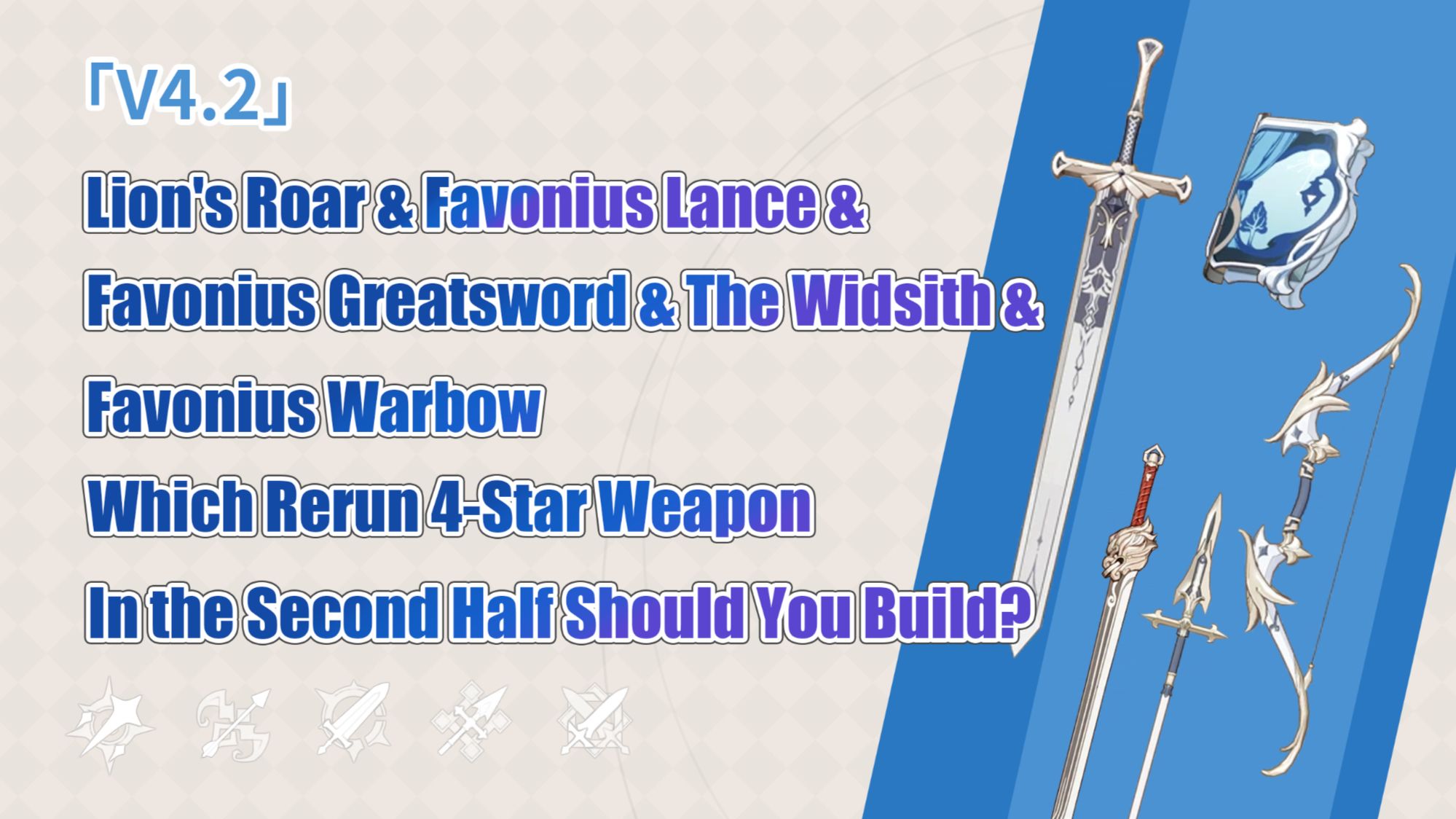 [V4.2 Guide] Which Rerun 4-Star Weapon In the Second Half Should You ...