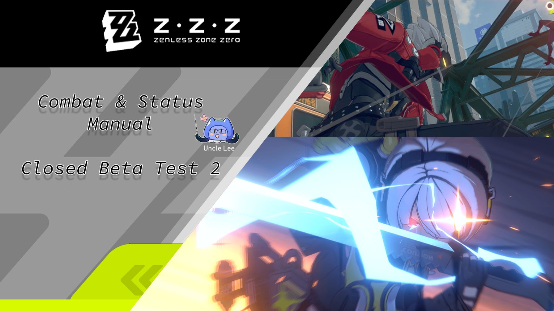 [ZZZ CBT2] Combat and Status Manual - Basic Mechanics 101 Zenless Zone ...