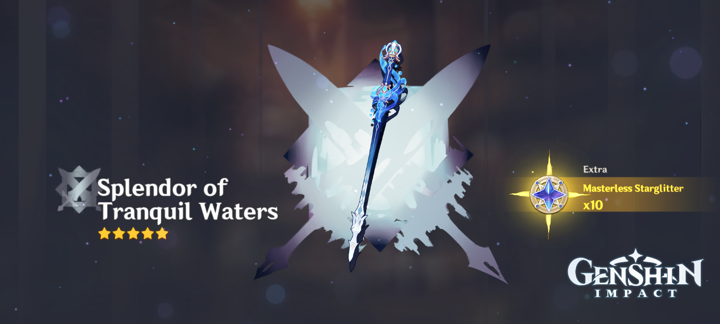 Splendor of Tranquil Waters Genshin Impact | HoYoLAB