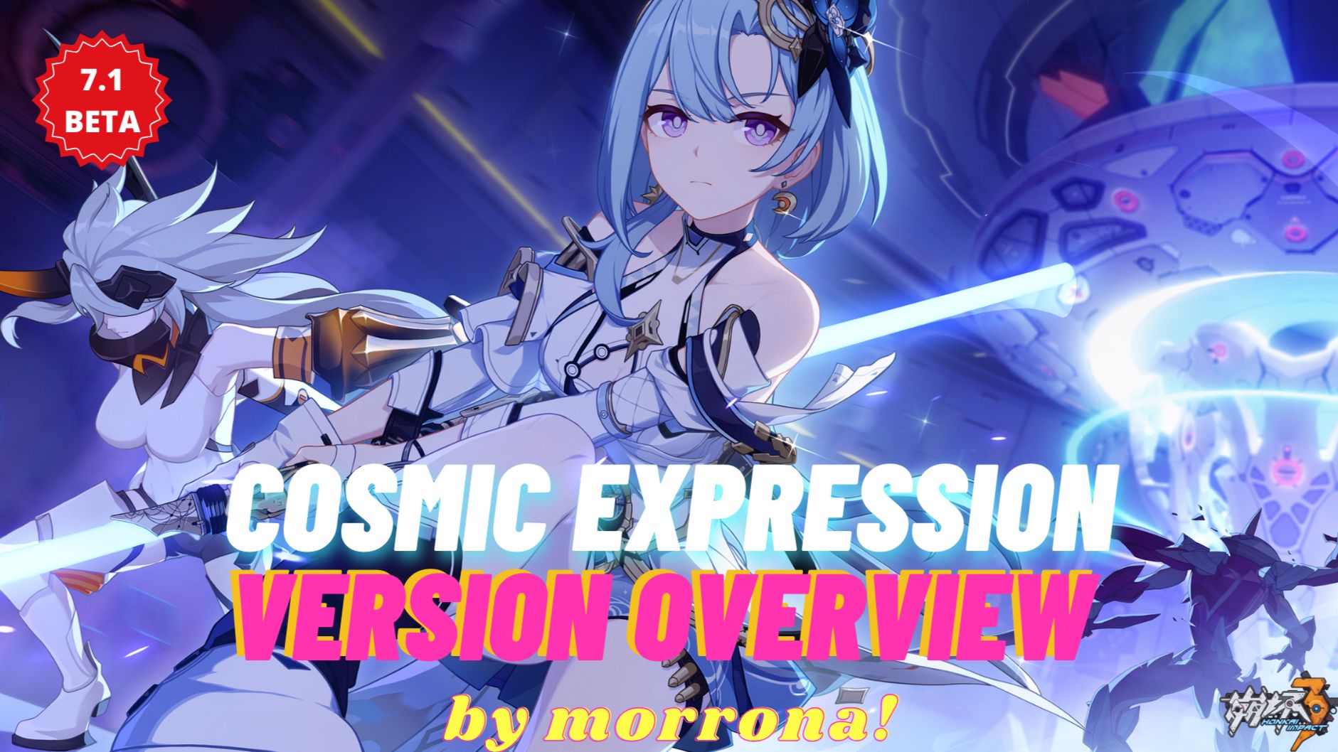 [Honkai Impact 3rd Beta v7.1] Starbound Painter [Version Overview] Honkai Impact 3rd | HoYoLAB