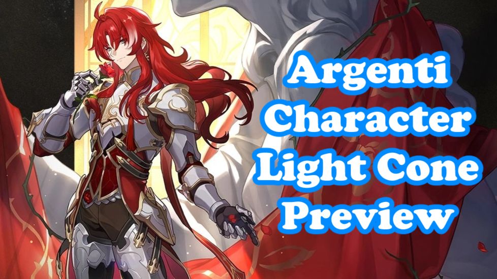 [V1.5 Star Rail] Argenti Character & Light Cone Preview Honkai: Star ...
