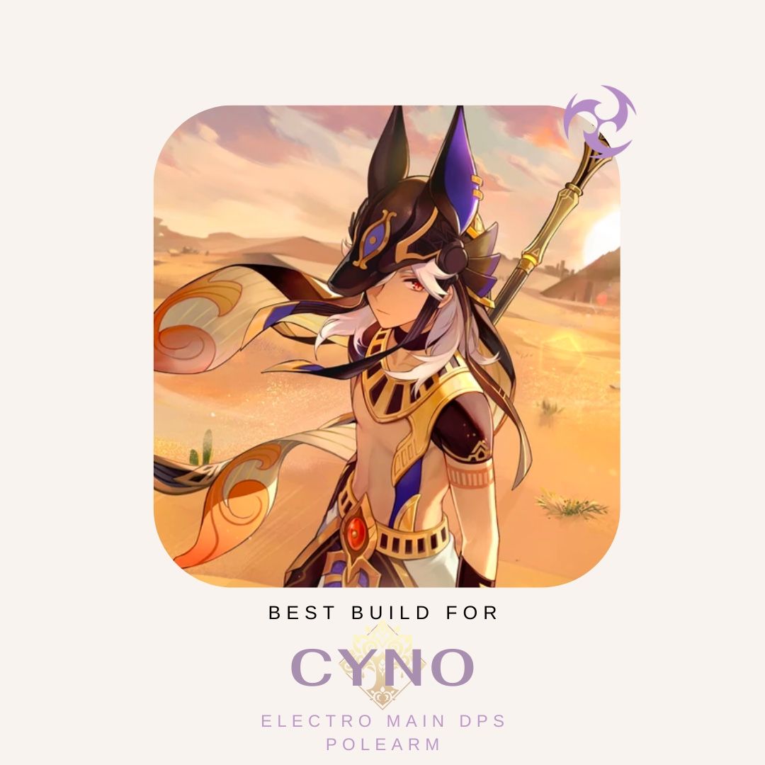 Cyno Build Genshin Impact | HoYoLAB
