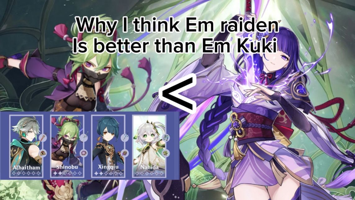 Why I think EM raiden is BETTER than EM Kuki Genshin Impact | HoYoLAB