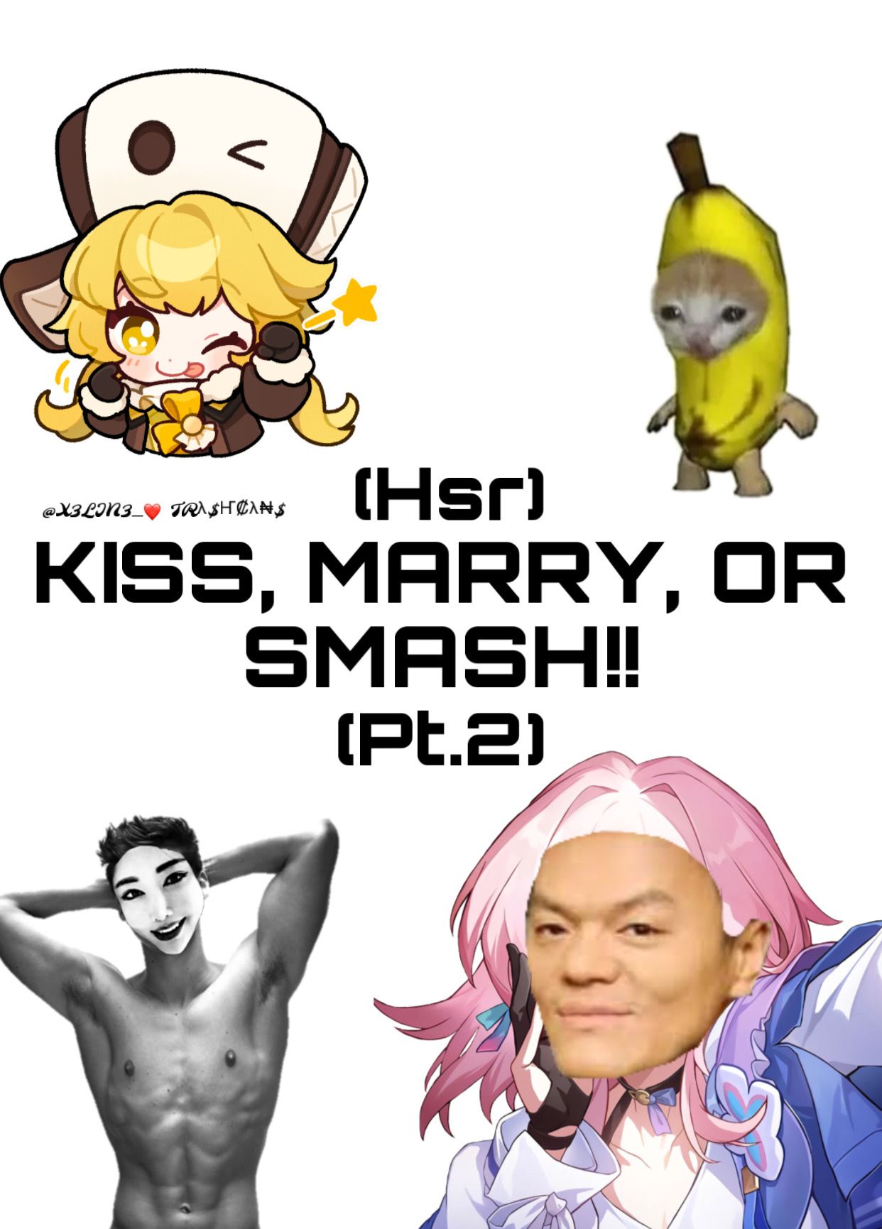 HSR KISS, MARRY, OR SMASH PT.2!😘🤩😈🥰 Honkai: Star Rail | HoYoLAB