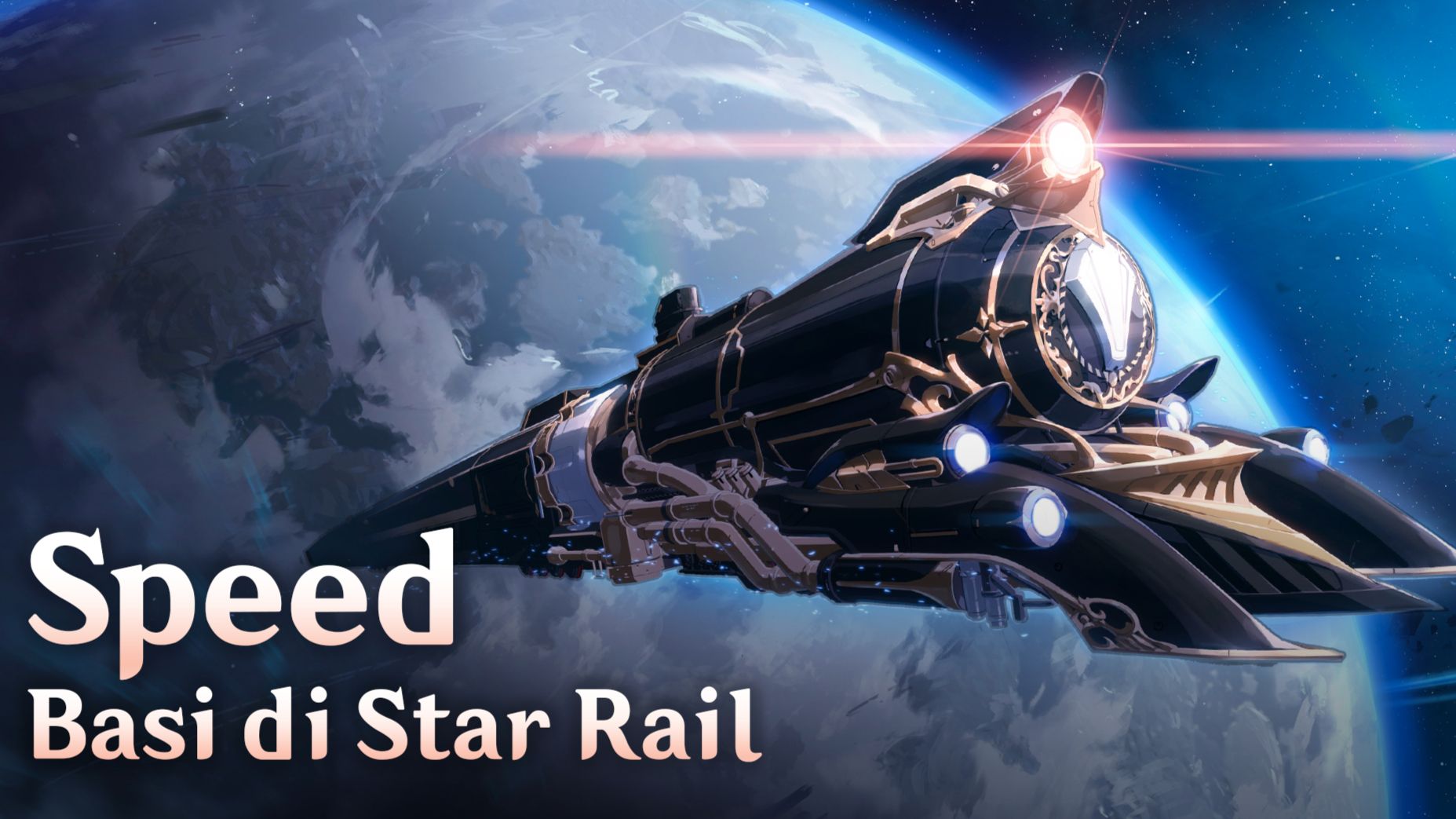 Basi di Star Rail | Speed Honkai: Star Rail | HoYoLAB