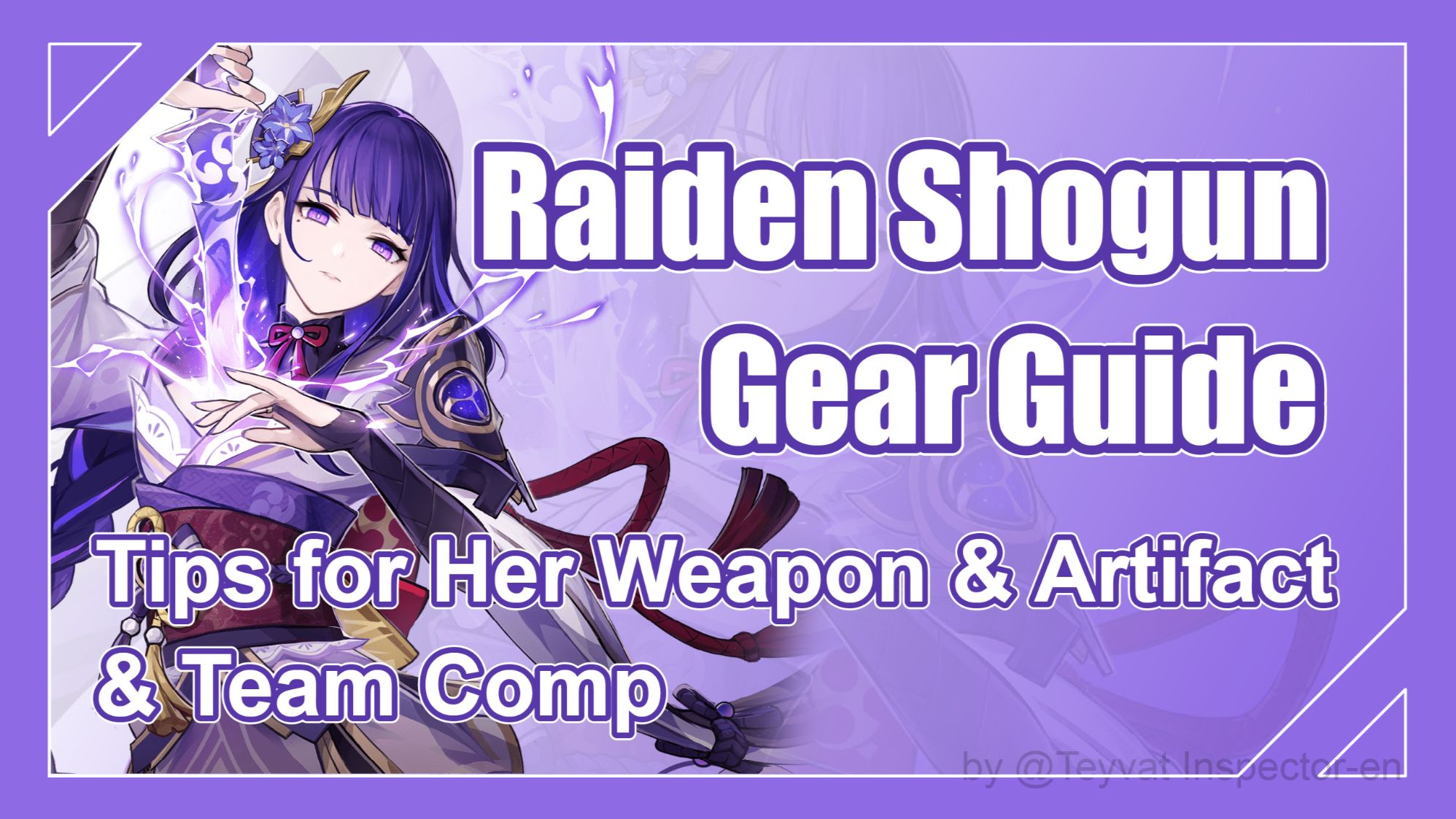 [V4.3] Raiden Shogun Gear Guide | Tips for Her Weapon & Artifact & Team ...