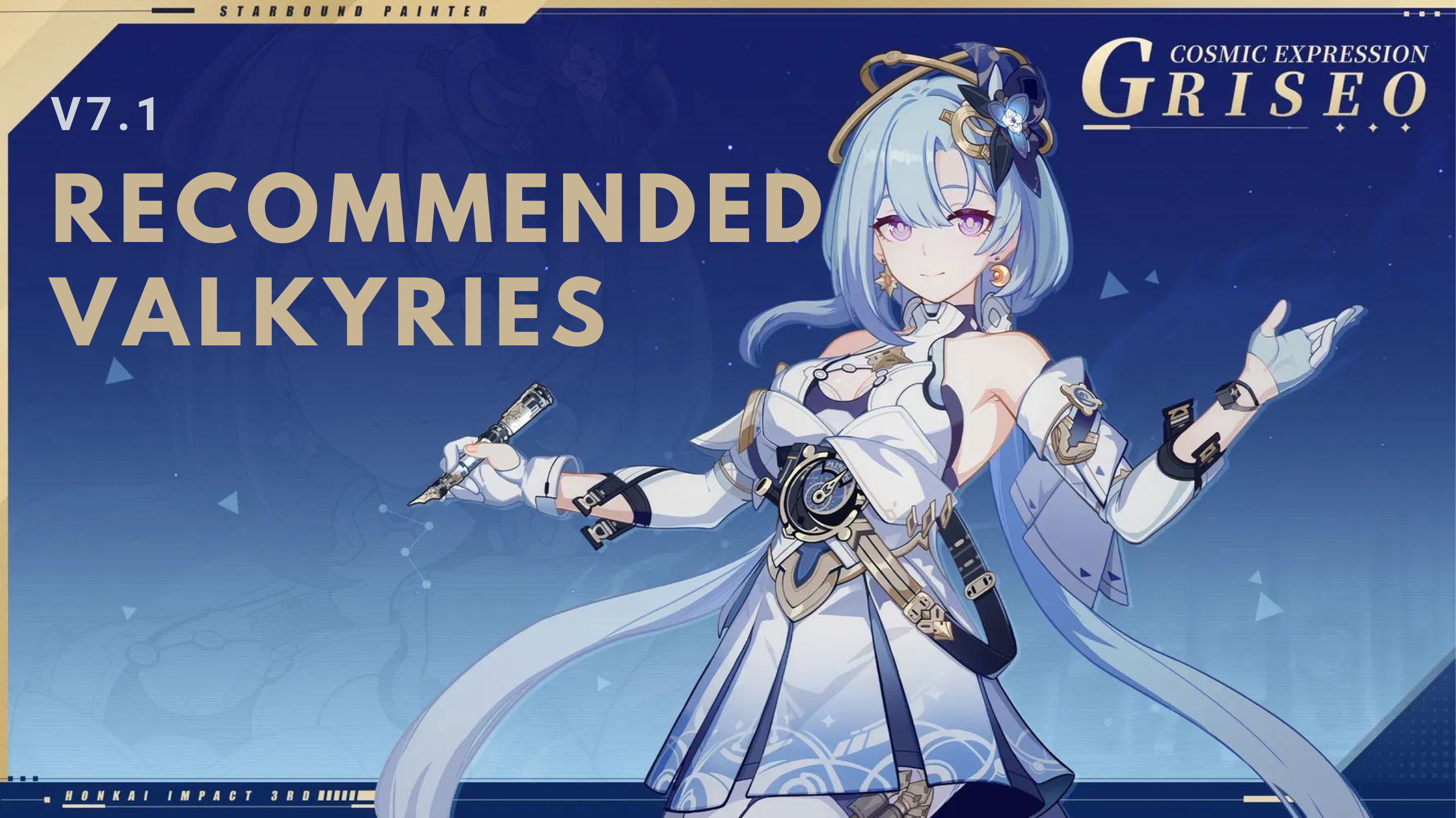 v7.1 - Starbound Painter - Recommended Valkyries Honkai Impact 3rd ...