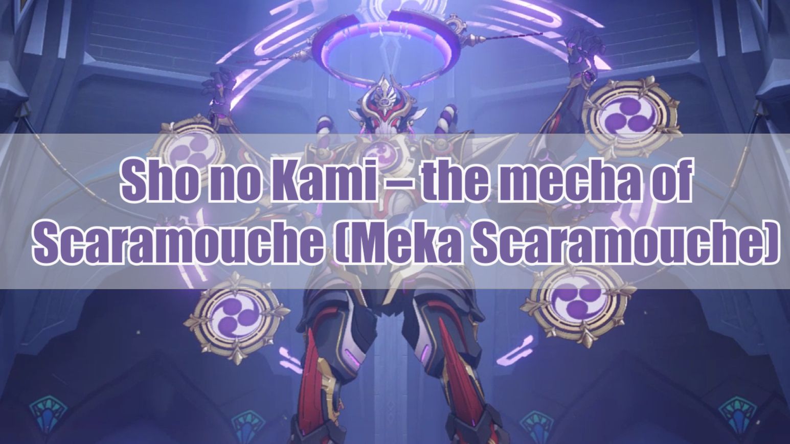 Sho no Kami – the mecha of Scaramouche (Meka Scaramouche) Genshin ...