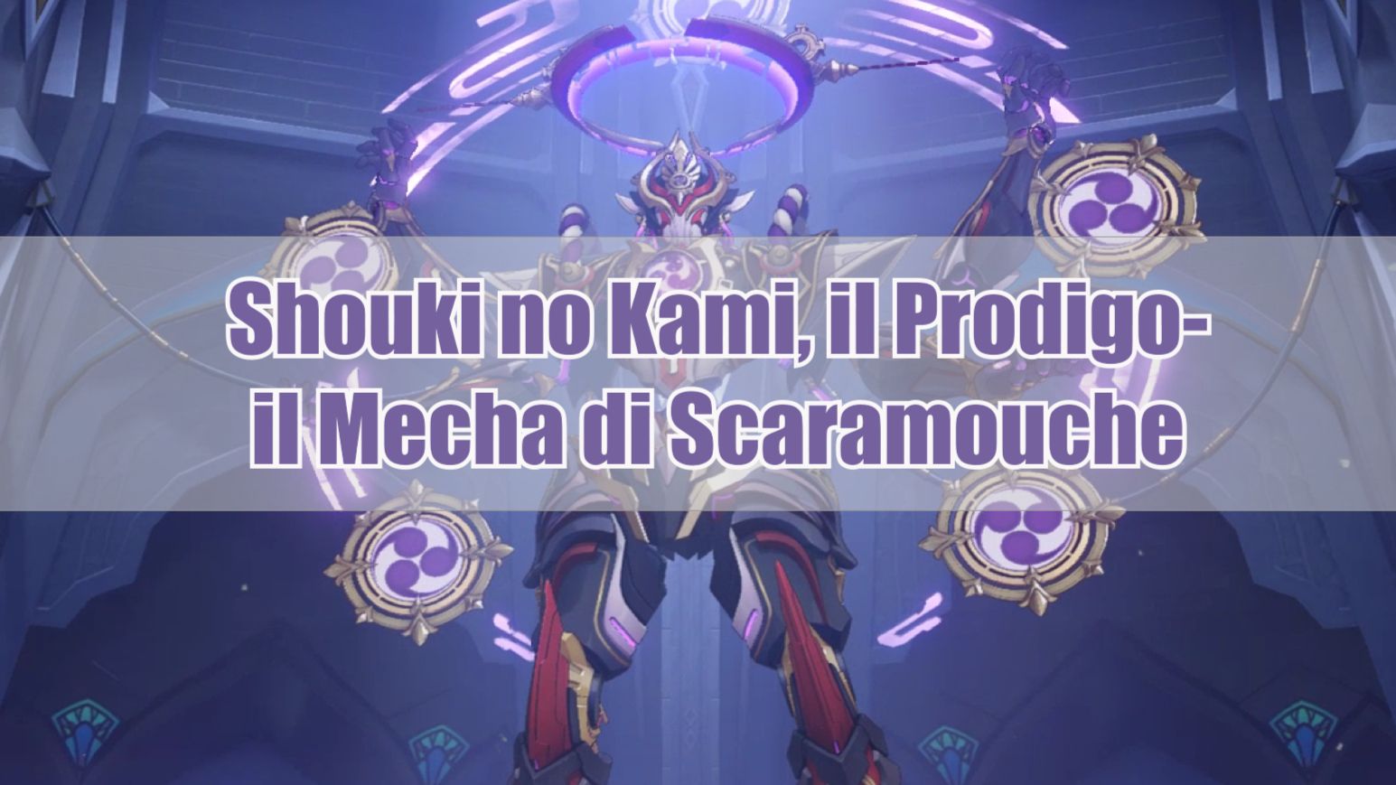 Shouki no Kami, il Prodigo- il Mecha di Scaramouche Genshin Impact ...