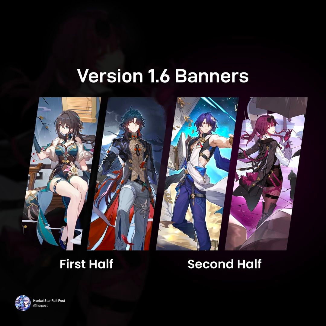 Version 1.6 Banners Honkai: Star Rail | HoYoLAB