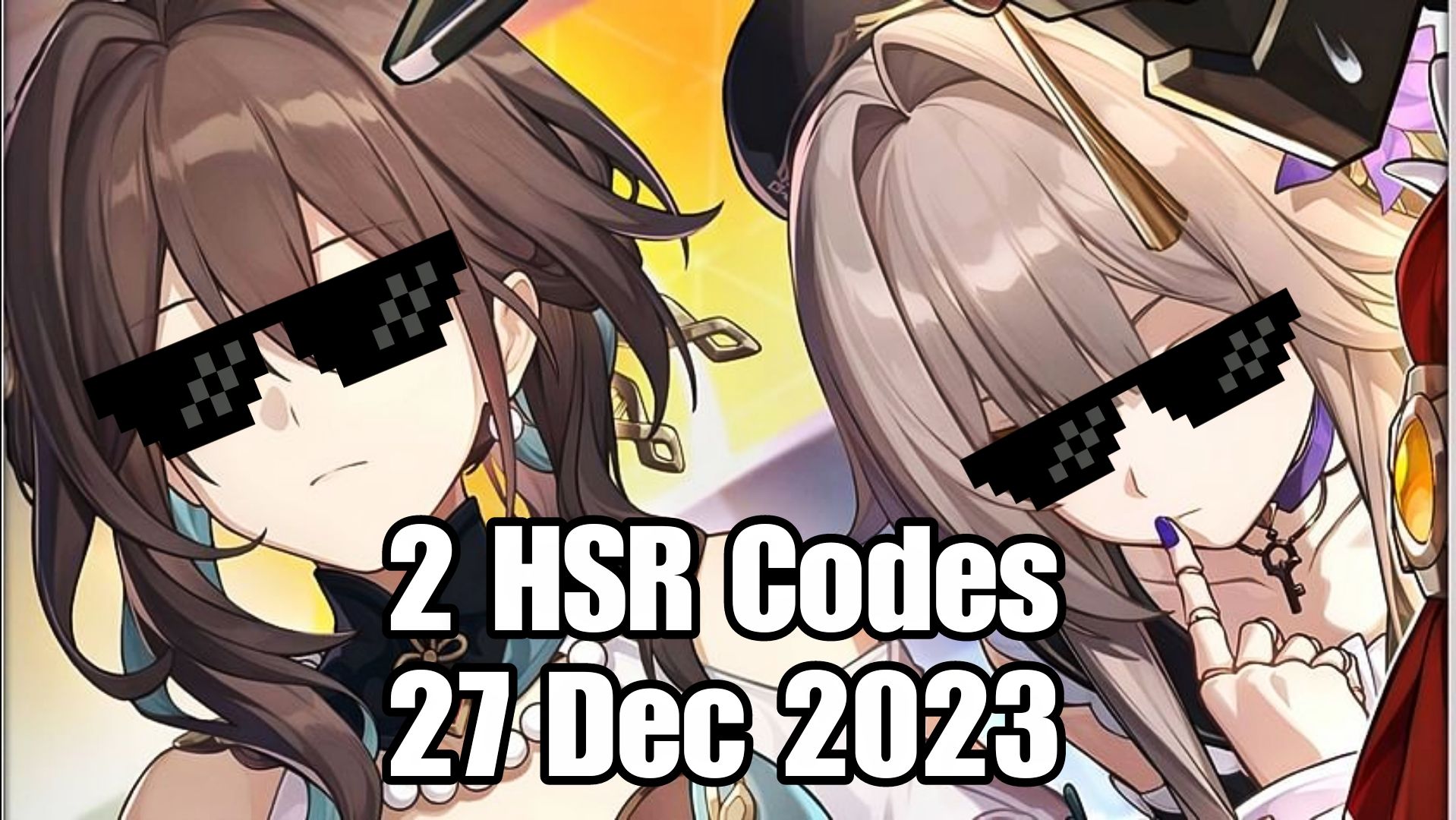2 New HSR Code! 27 Dec 2023 Honkai: Star Rail | HoYoLAB