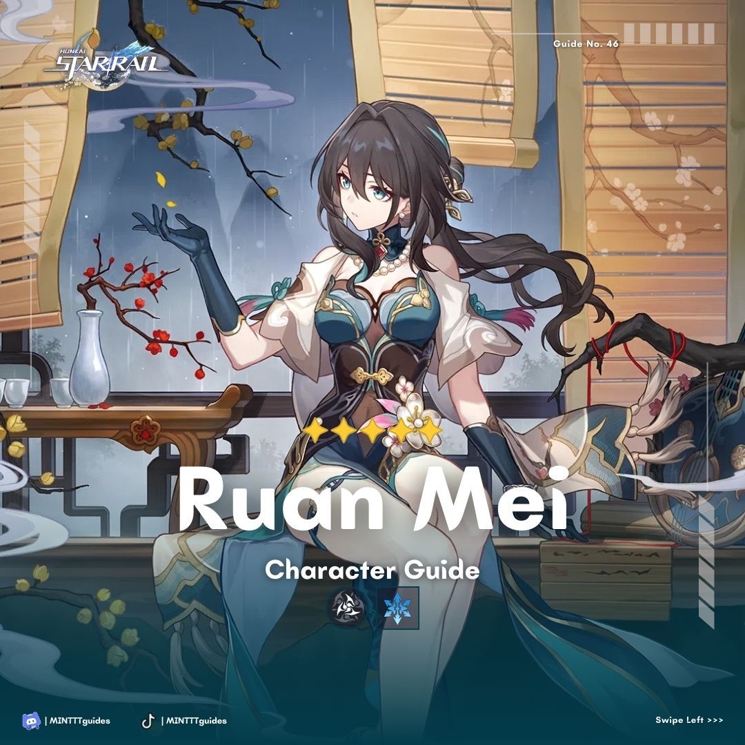 RUAN MEI - BUILD GUIDE (V1.6) | HONKAI: STAR RAIL Honkai: Star Rail | HoYoLAB