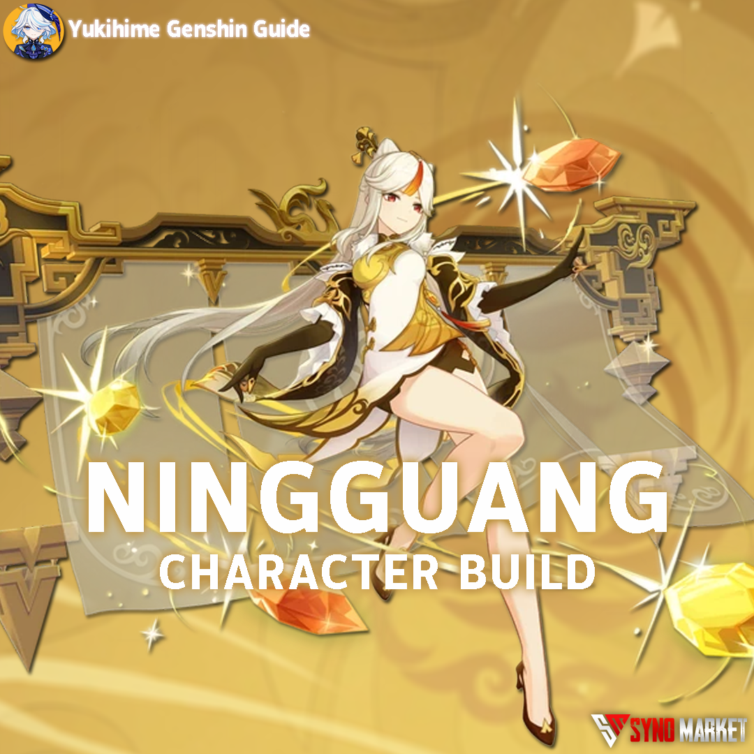 Ningguang Build Genshin Impact | HoYoLAB