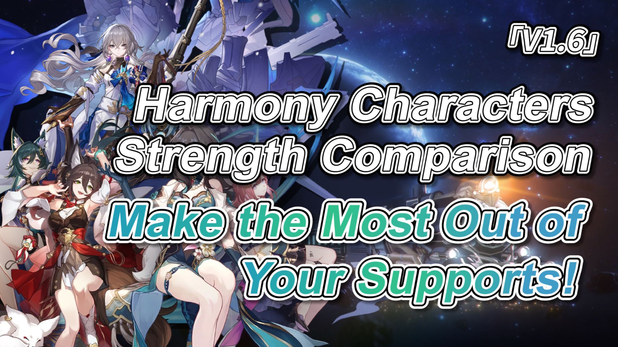 [V1.6] Harmony Character Strength Comparison | One-Stop Guide to ...