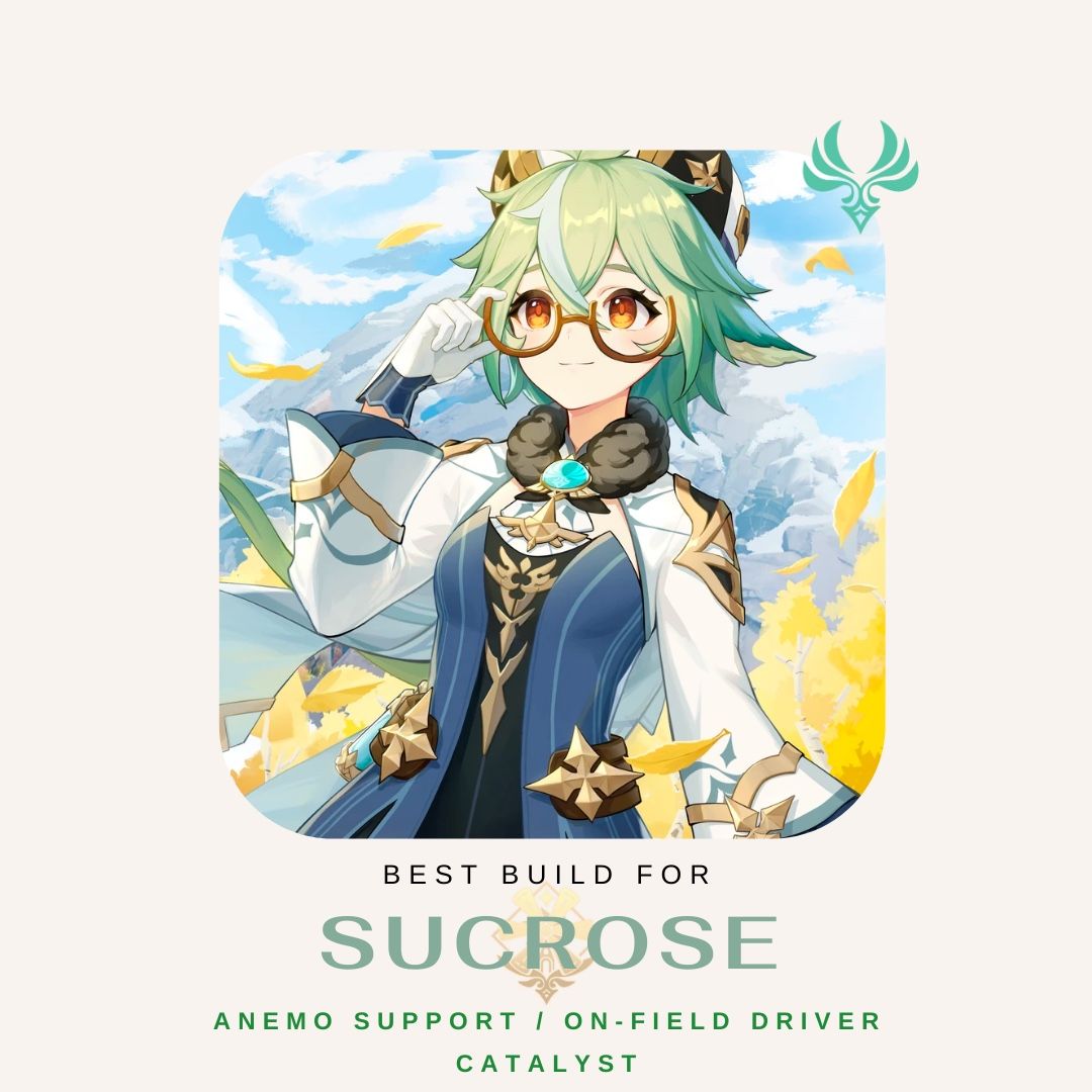 Sucrose Build Genshin Impact | HoYoLAB