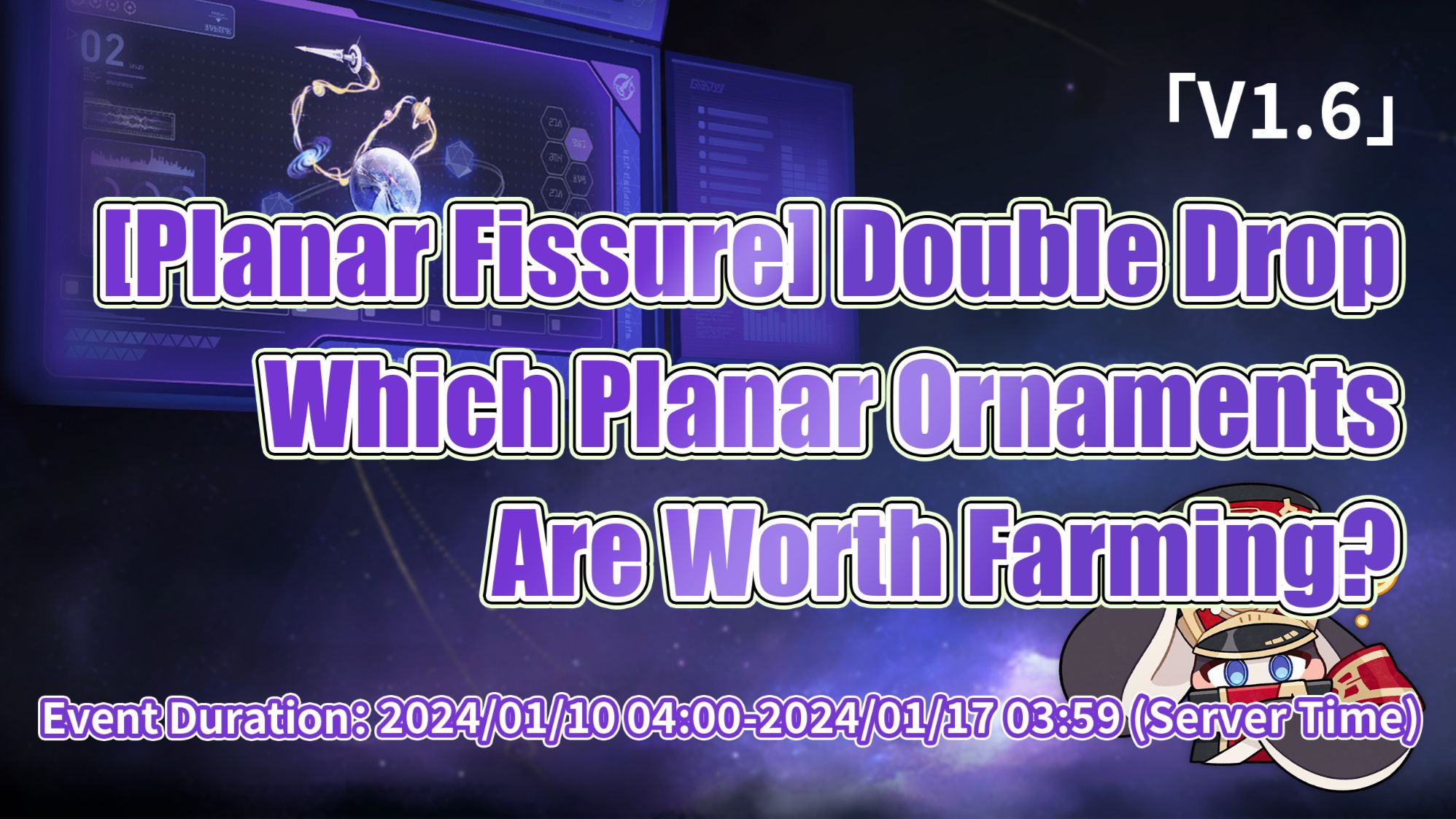 [V1.6] [Planar Fissure] Event | Which Planar Ornaments Are Worth ...