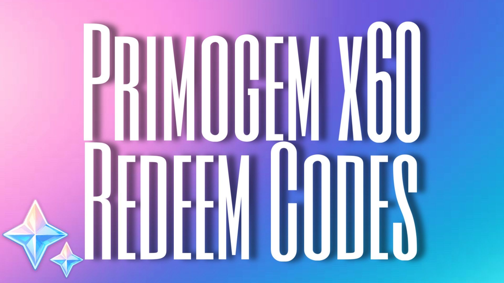 Primogem x60 Redeem Codes Genshin Impact | HoYoLAB