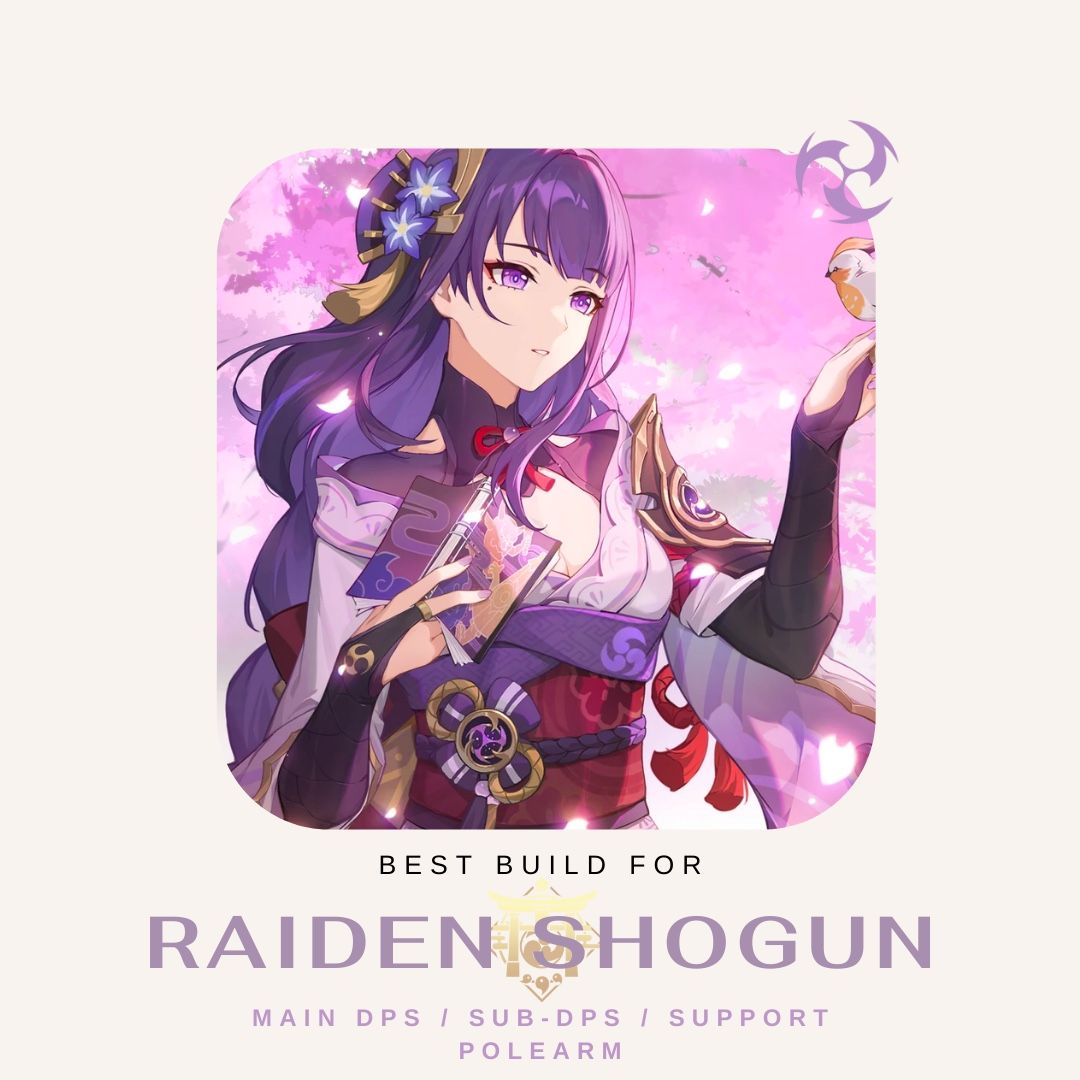 Raiden Shogun Build Genshin Impact | HoYoLAB
