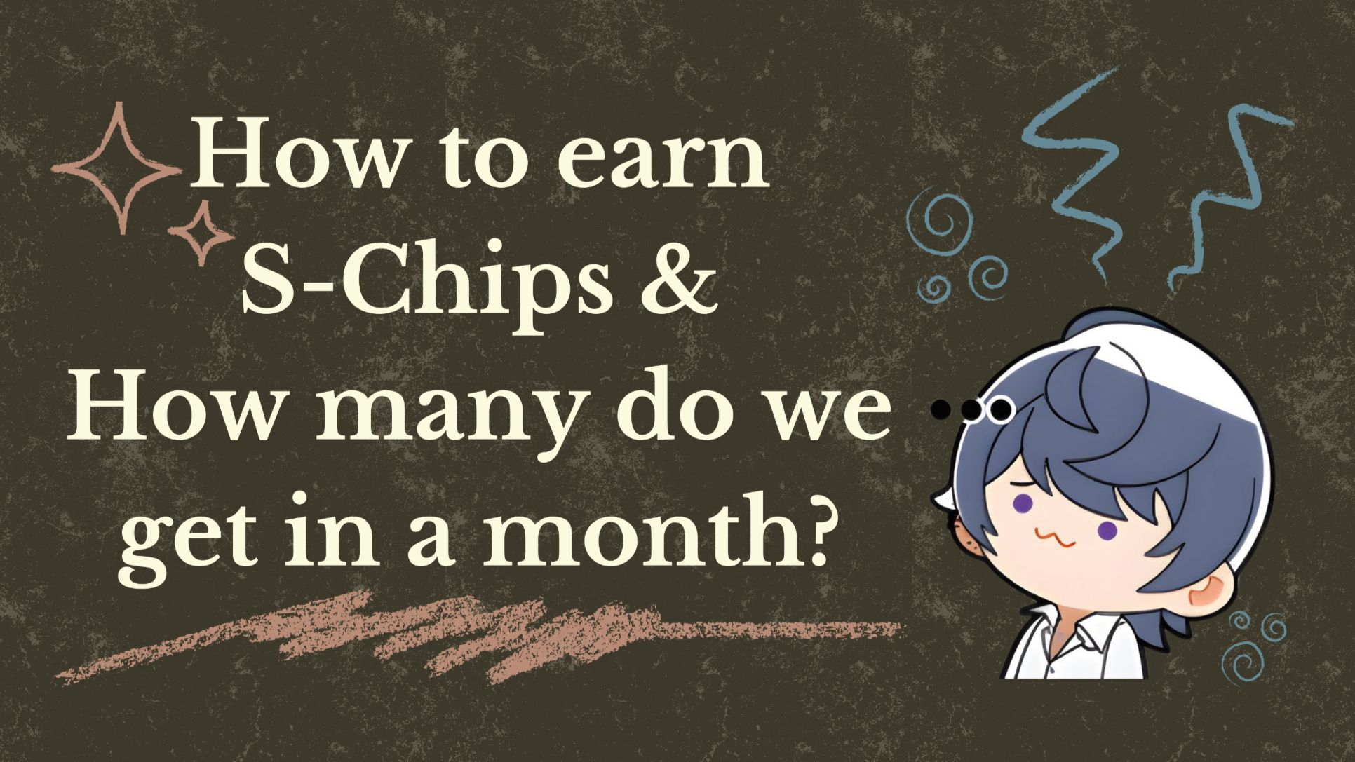 How to Earn S-Chips & How Many Do We Get in a Month? Tears of Themis ...