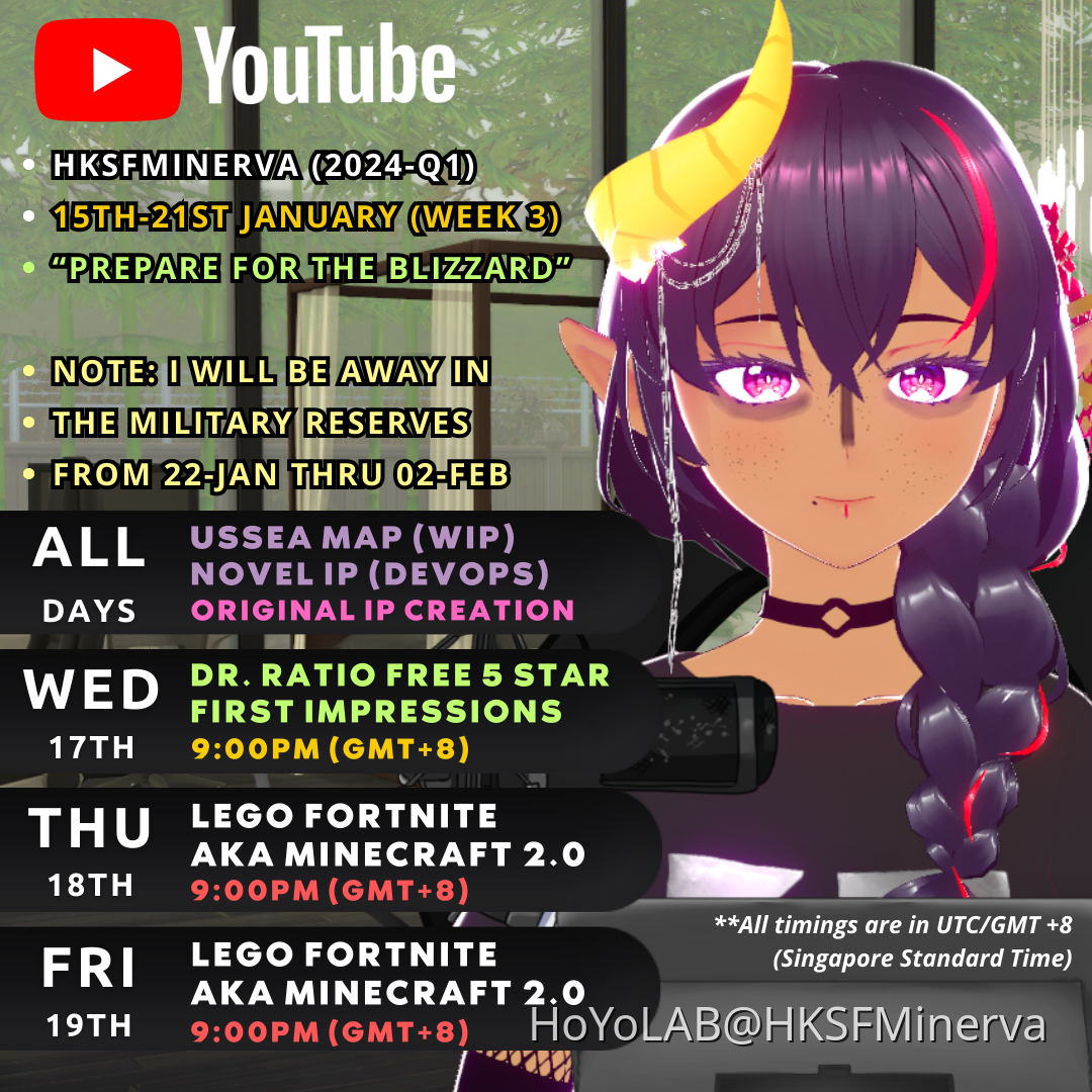YOUTUBE CONTENT SCHEDULE (2024-Q1, 15th Jan thru 21st Jan) | VTuber Minerva Marie-Sagan ...