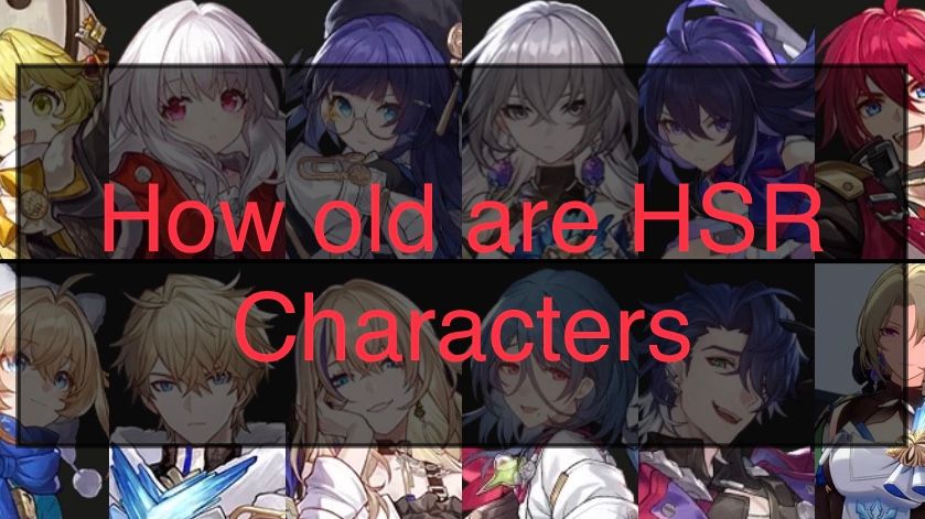 How old are HSR characters? (Belobog) Honkai: Star Rail | HoYoLAB