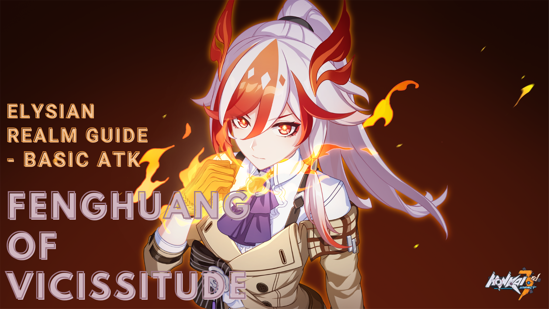 v7.2 Fenghuang of Vicissitude Elysian Realm Guide - Basic ATK Build Honkai Impact 3rd | HoYoLAB