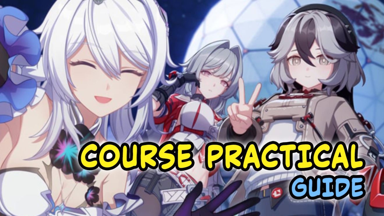 [Honkai Impact 3] Course Practical (Beta v7.2) Honkai Impact 3rd | HoYoLAB