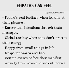 Only empaths can feel this and there are real things such as ...