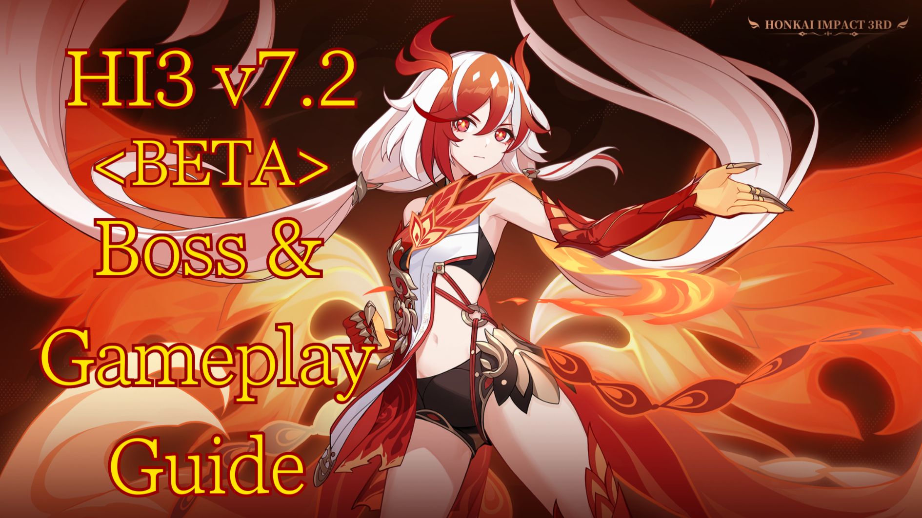 HI3 Beta v7.2: Boss & Gameplay guide Honkai Impact 3rd | HoYoLAB