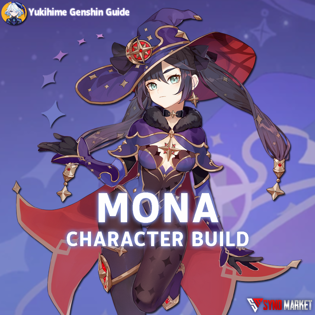 Mona Build Genshin Impact | HoYoLAB