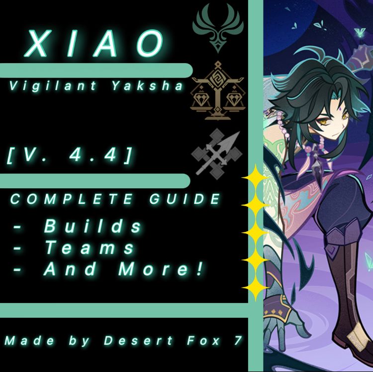 COMPLETE XIAO BUILD GUIDE [V. 4.4] Genshin Impact | HoYoLAB