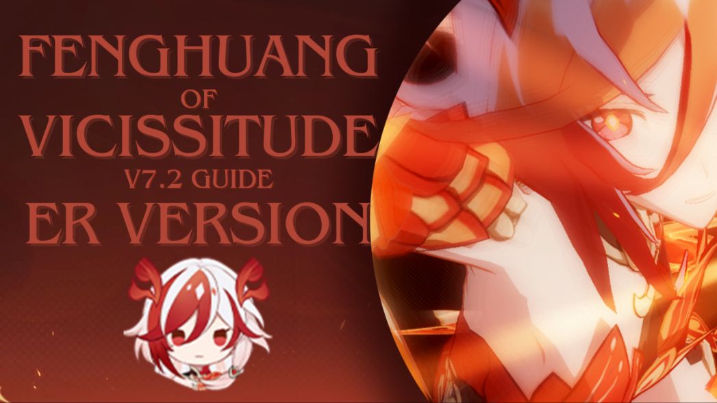 Fenghuang of Vicissitude • Fu Hua: ER Edition// V7.2 Beta Guide Honkai Impact 3rd | HoYoLAB