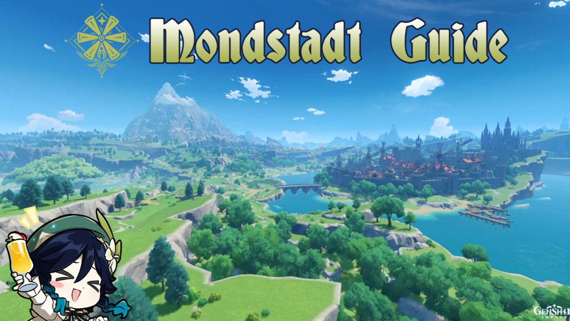 Mondstadt Guide Genshin Impact | HoYoLAB