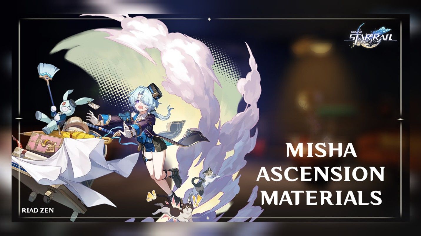 Misha Ascension Materials Honkai: Star Rail | HoYoLAB