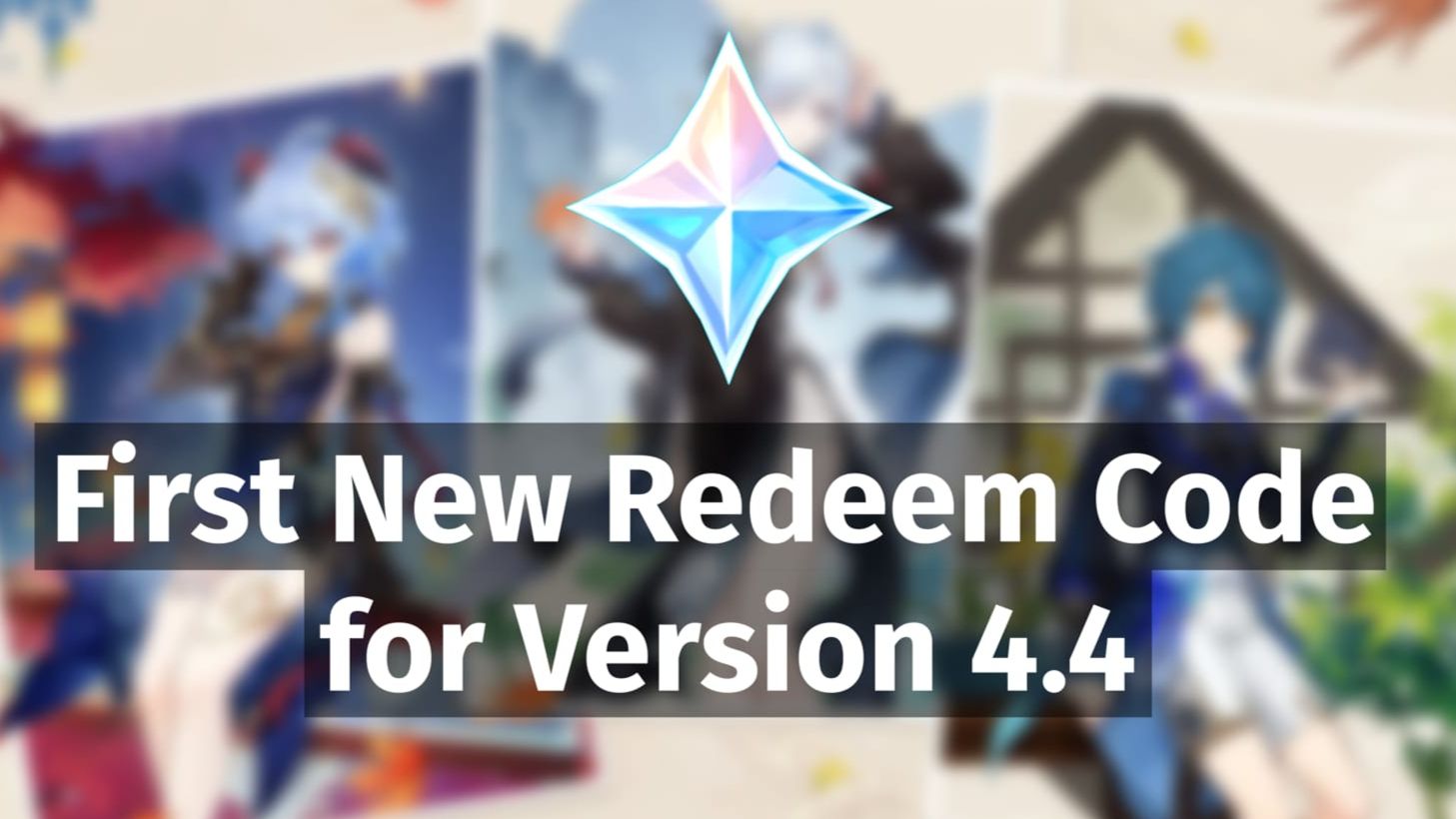 First New Redeem Code for Version 4.4 Genshin Impact | HoYoLAB