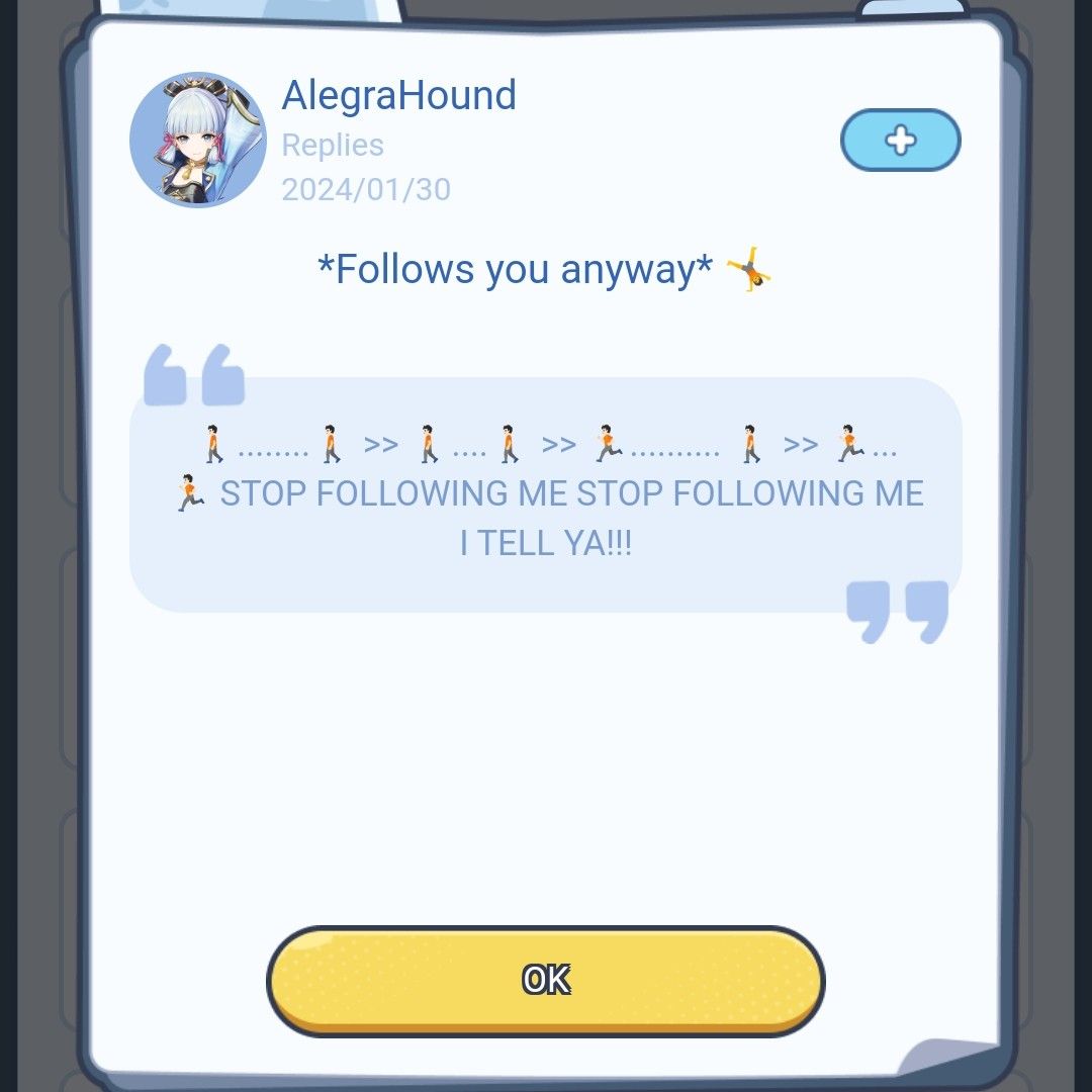 STOP FOLLOWING ME!! | HoYoLAB