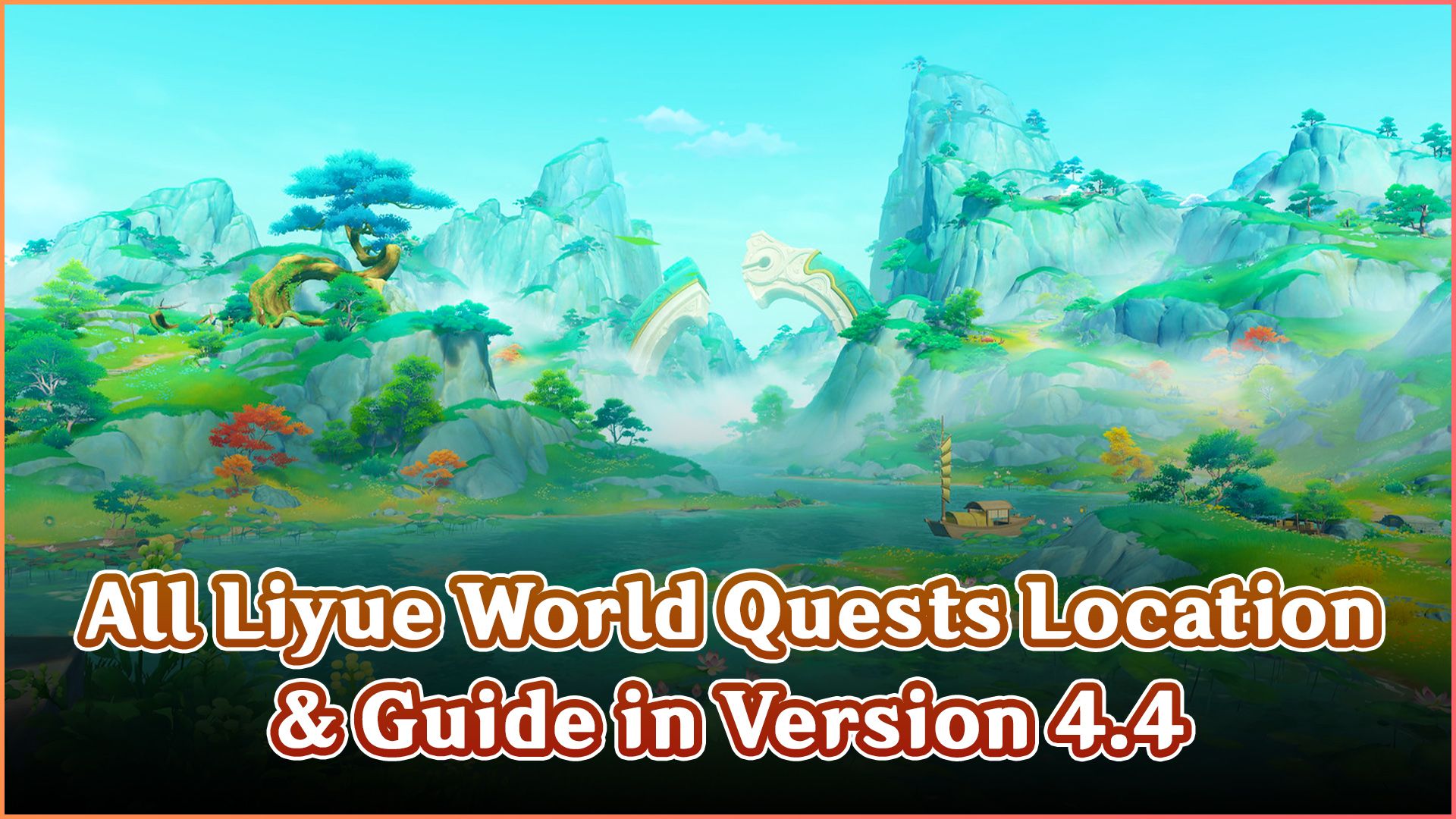 [V4.4] All Liyue World Quests Location & Guide in Version 4.4 Genshin ...