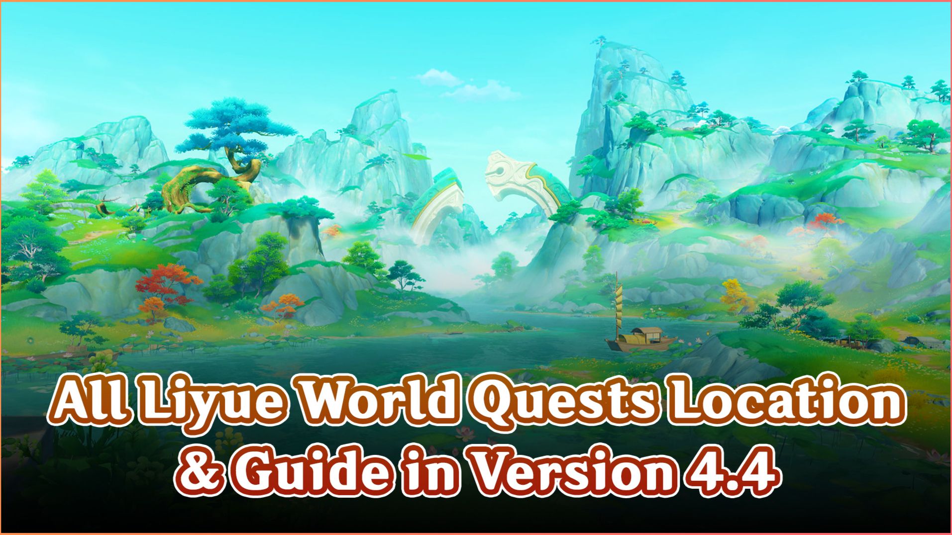 [V4.4] All Liyue World Quests Location & Guide in Version 4.4 Genshin ...