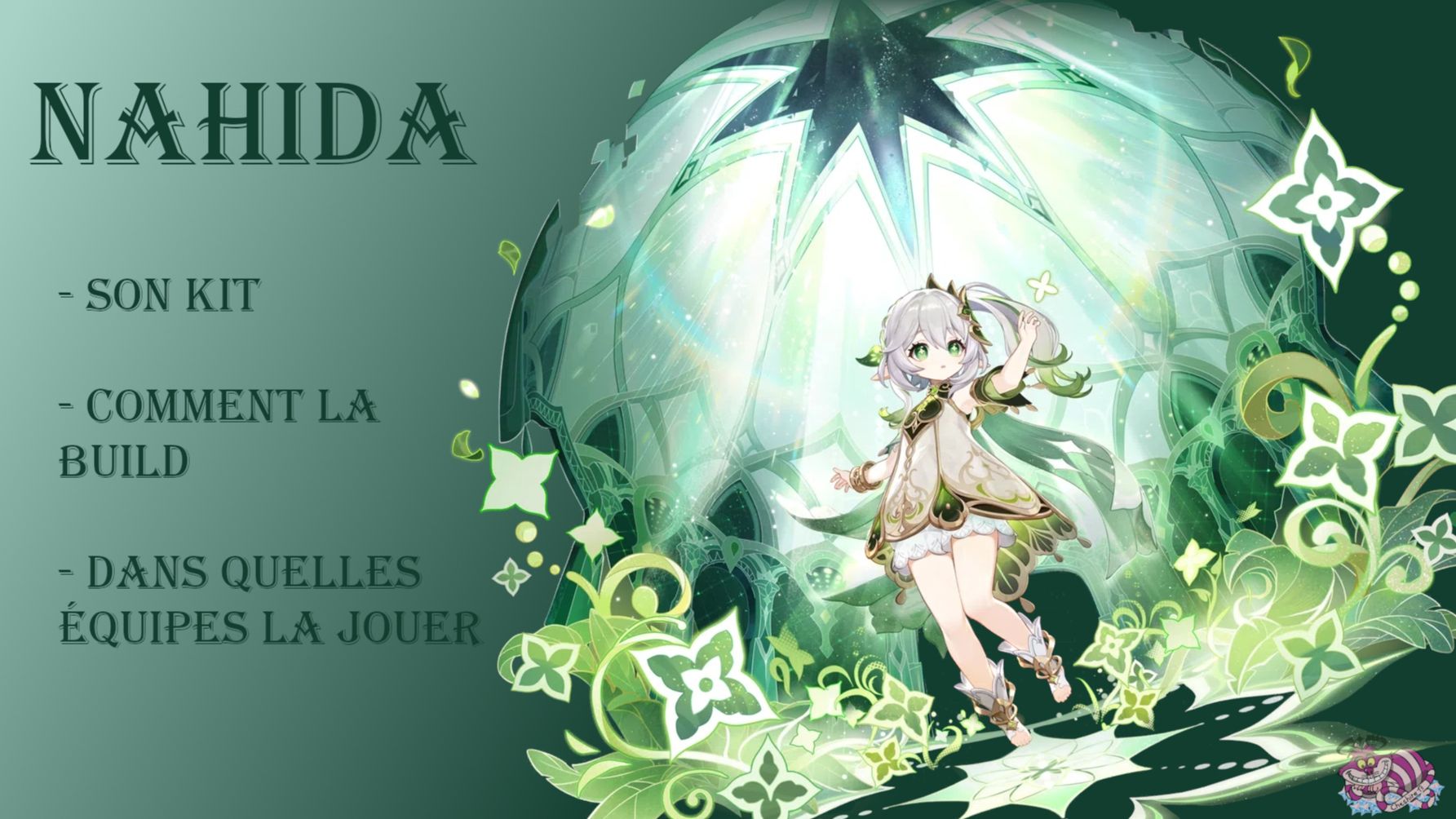 [Guide V.4.4] Nahida : son kit, comment la build et dans quelles équipes la jouer Genshin Impact ...