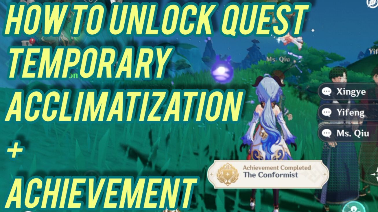 New Achievements (Quest: Temporary Acclimatization Guide) Genshin ...