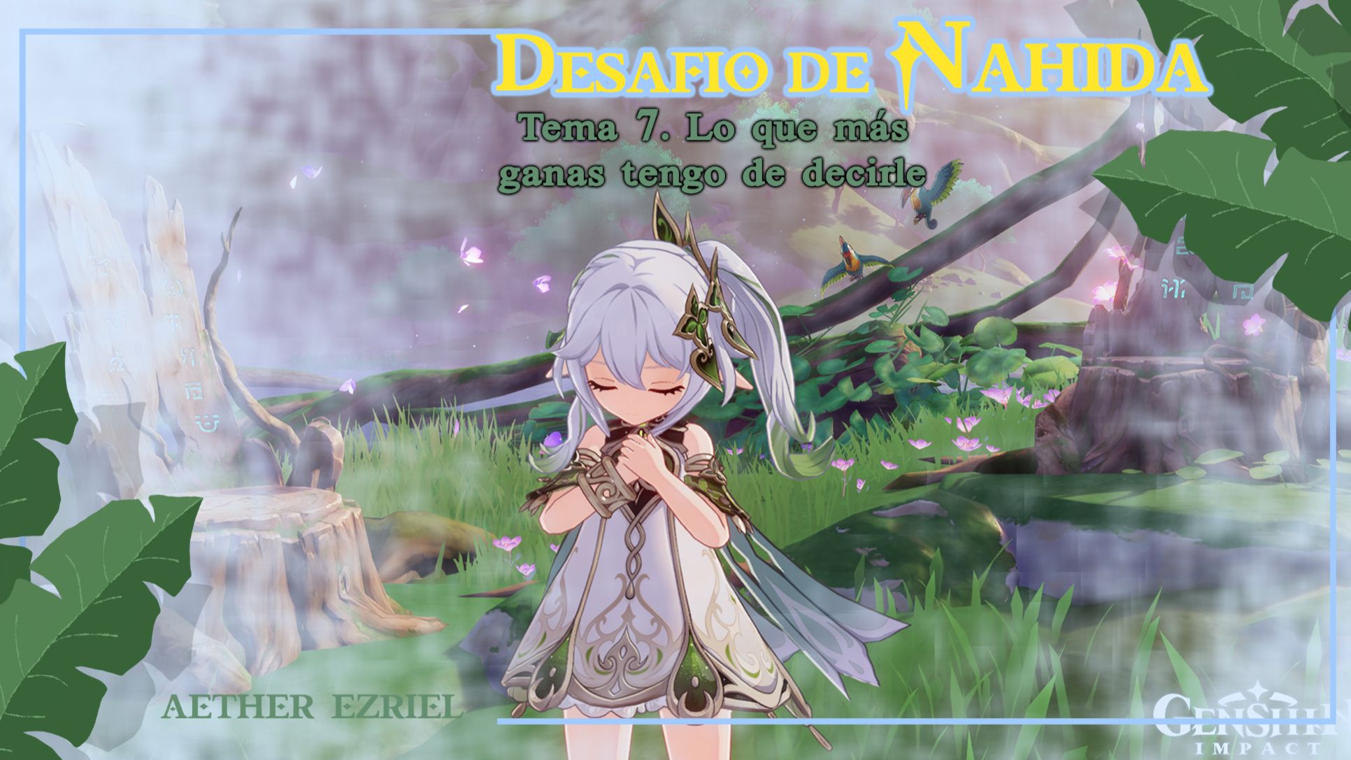 [Desafío de Nahida] Tema 7 Genshin Impact | HoYoLAB