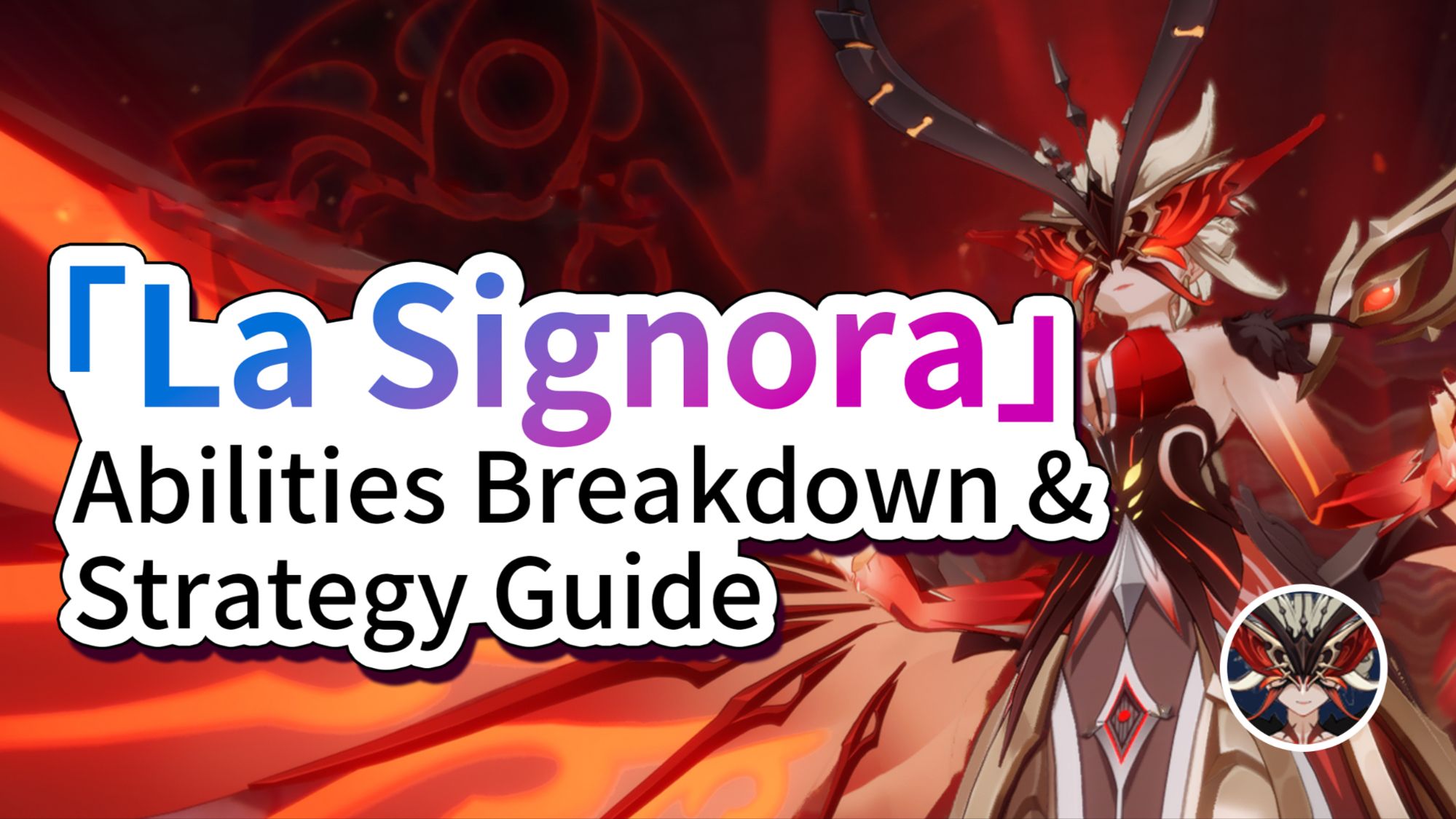 La Signora Abilities Breakdown & Strategy Guide Genshin Impact | HoYoLAB
