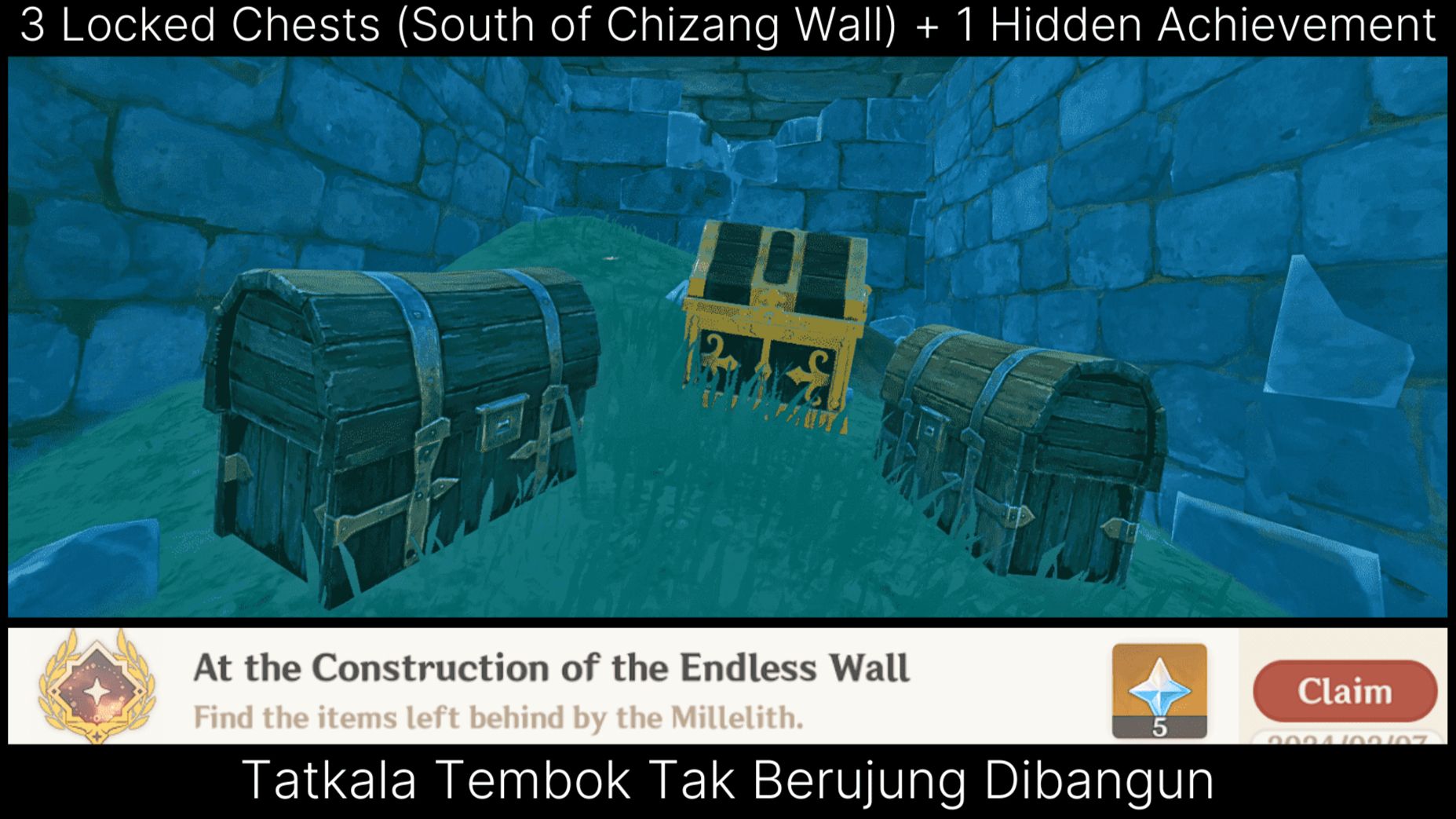 [3 Locked Chests in South of Chizang Wall + Hidden Achievement] At the ...