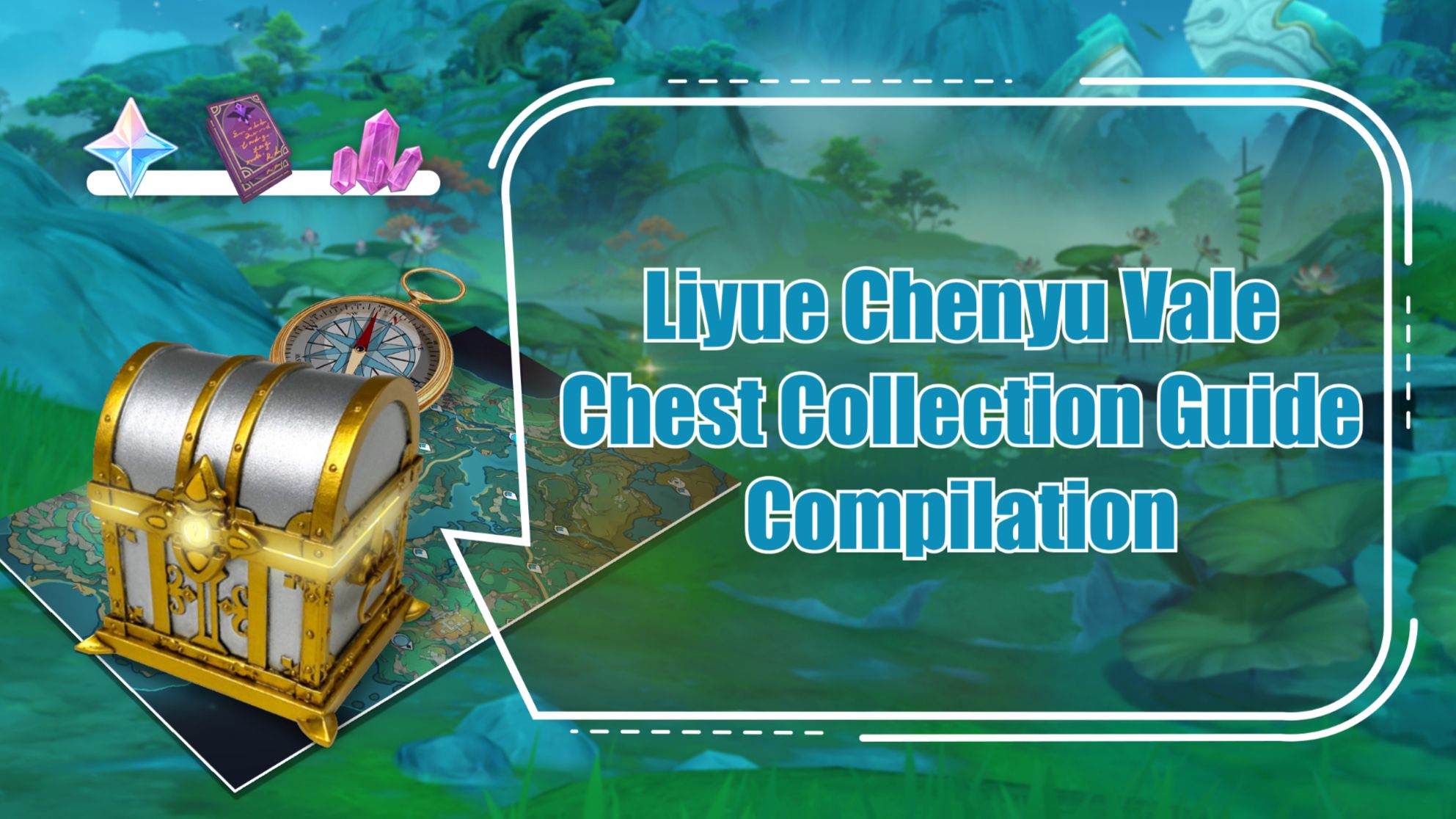 Liyue Chenyu Vale Chest Collection Guide Compilation Genshin Impact | HoYoLAB