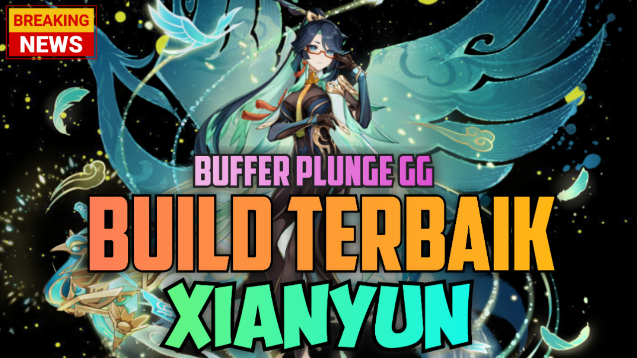 Build Karakter Xianyun Genshin Impact | HoYoLAB