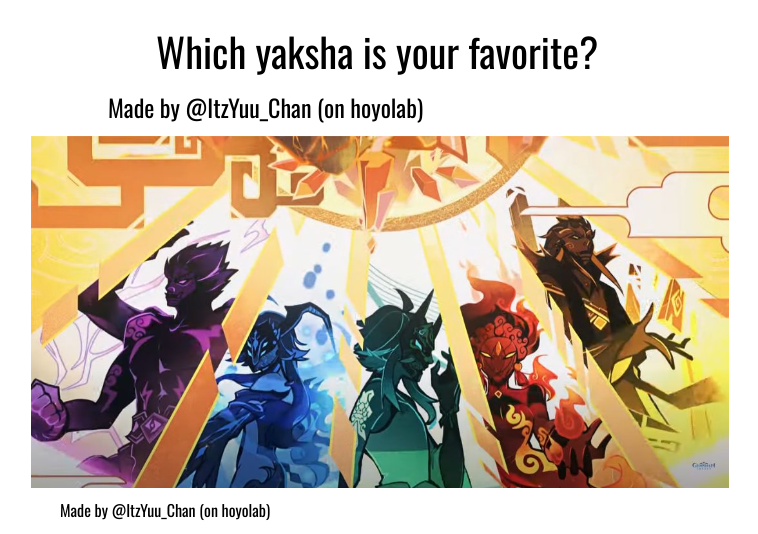 i made a template! Which yaksha is your favorite? Genshin Impact | HoYoLAB