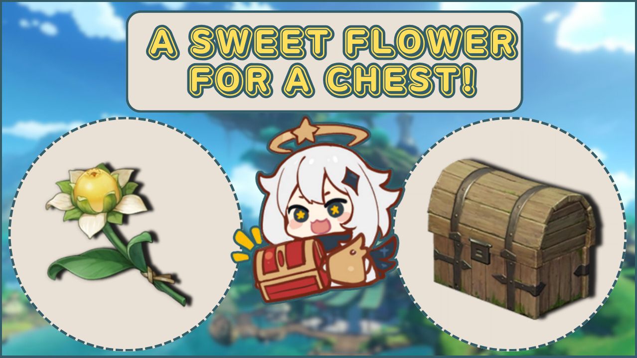 {Hidden Chest} ~ A Sweet Flower for a Chest! ~ Sumeru Genshin Impact ...