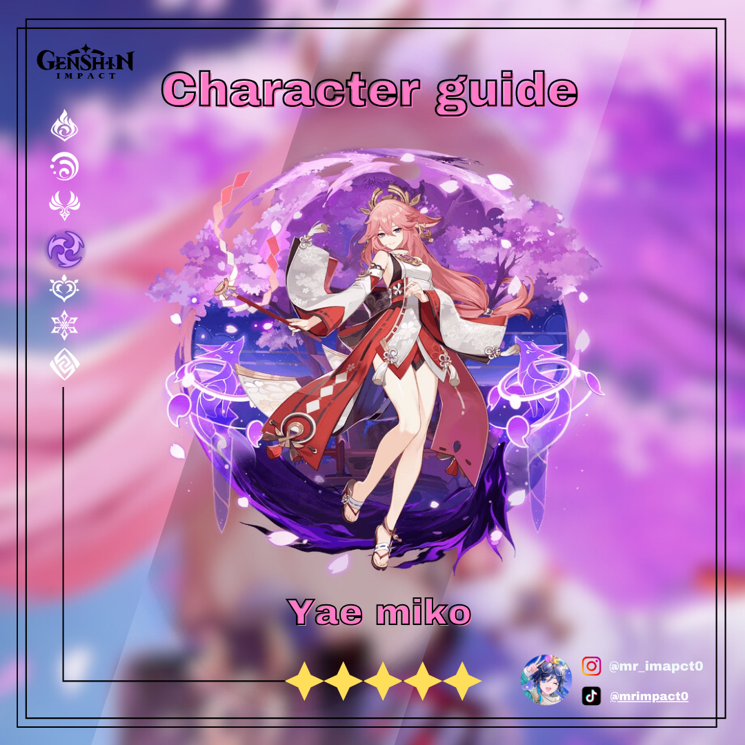 Yae miko character guide and build 🩷 Genshin Impact | HoYoLAB