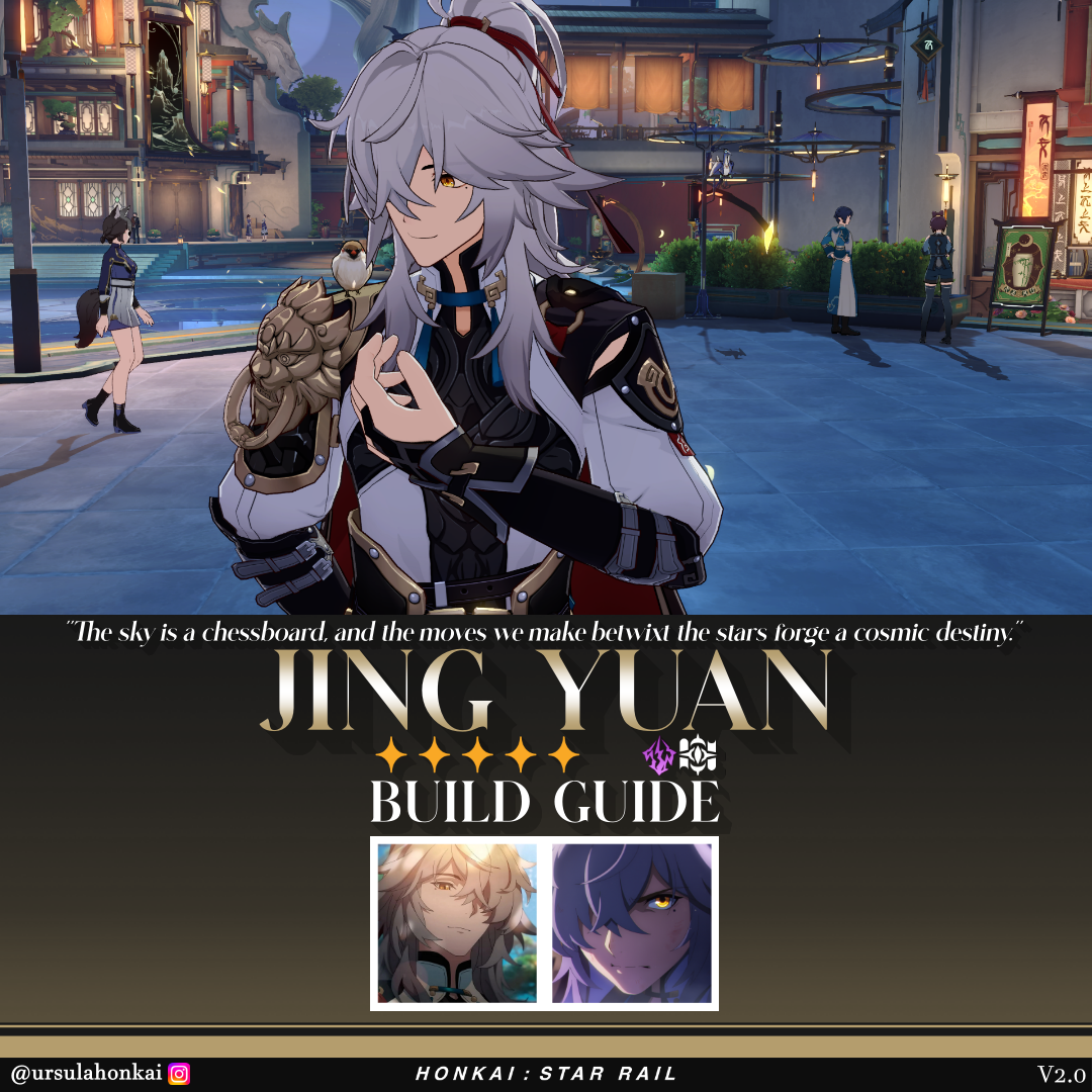 [Version 2.0] Jing Yuan Build Guide Honkai: Star Rail | HoYoLAB